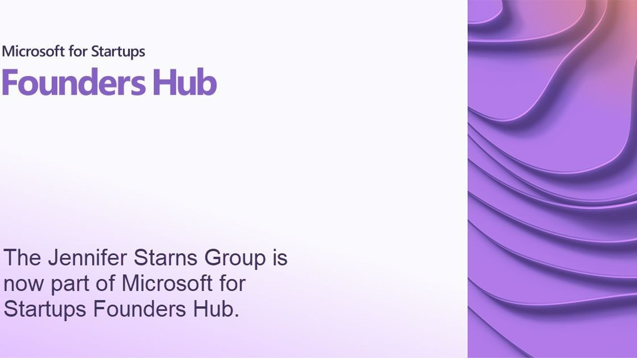 The Jennifer Starns Group is now part of Microsoft for Startups ...